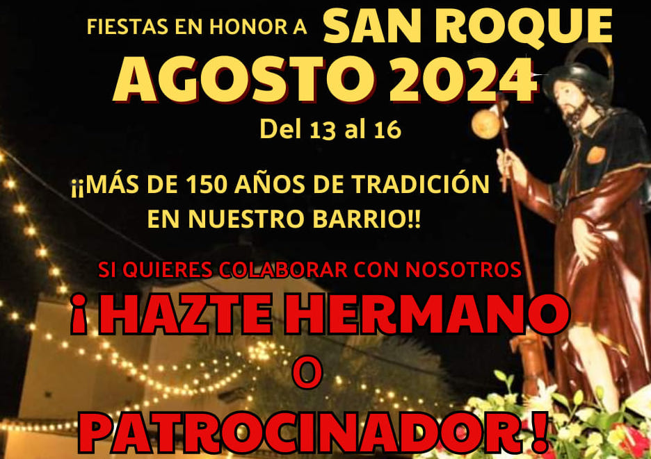 La Hermandad de San Roque busca nuevos hermanos y patrocinadores para ...